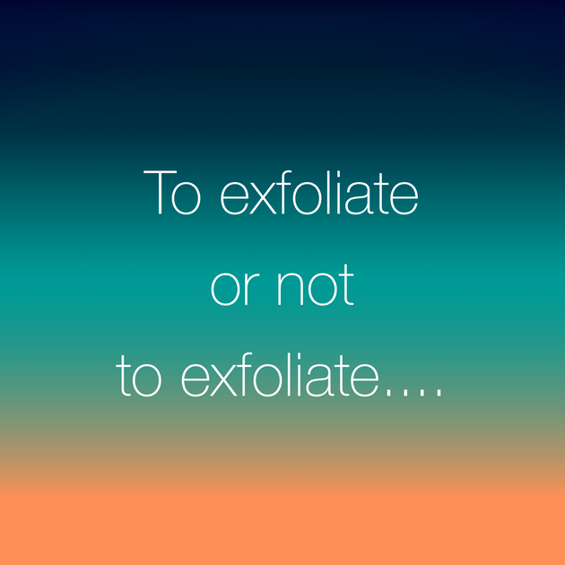 My Thoughts on Exfoliating – Rachel Ferraro Esthetics